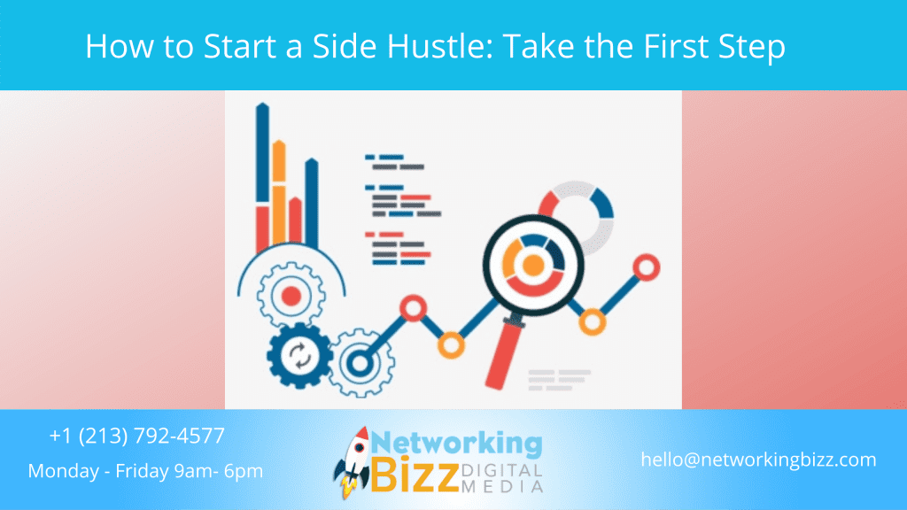 How to Start a Side Hustle: Take the First Step - Pasadena